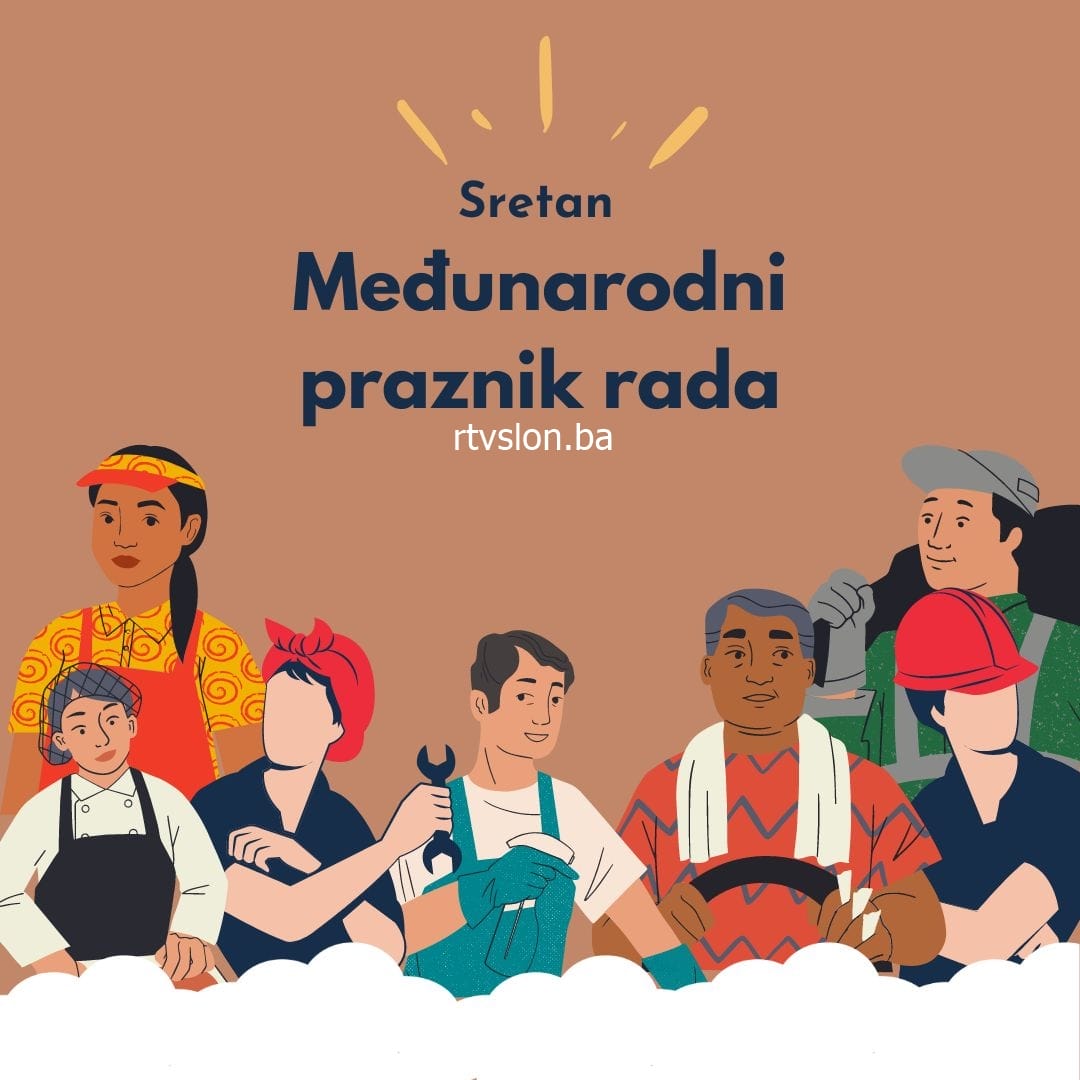 Međunarodni praznik rada: Danas i sutra neradni dani - RTV SLON